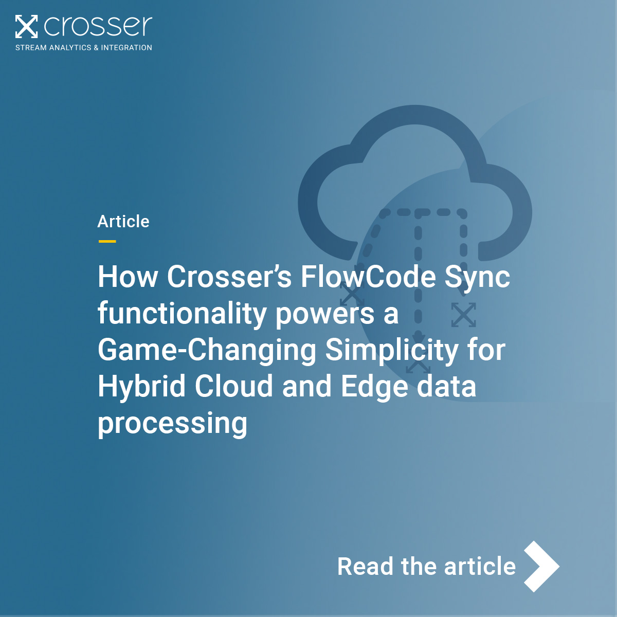 Why Crosser’s FlowCode Sync functionality is a Game Changer