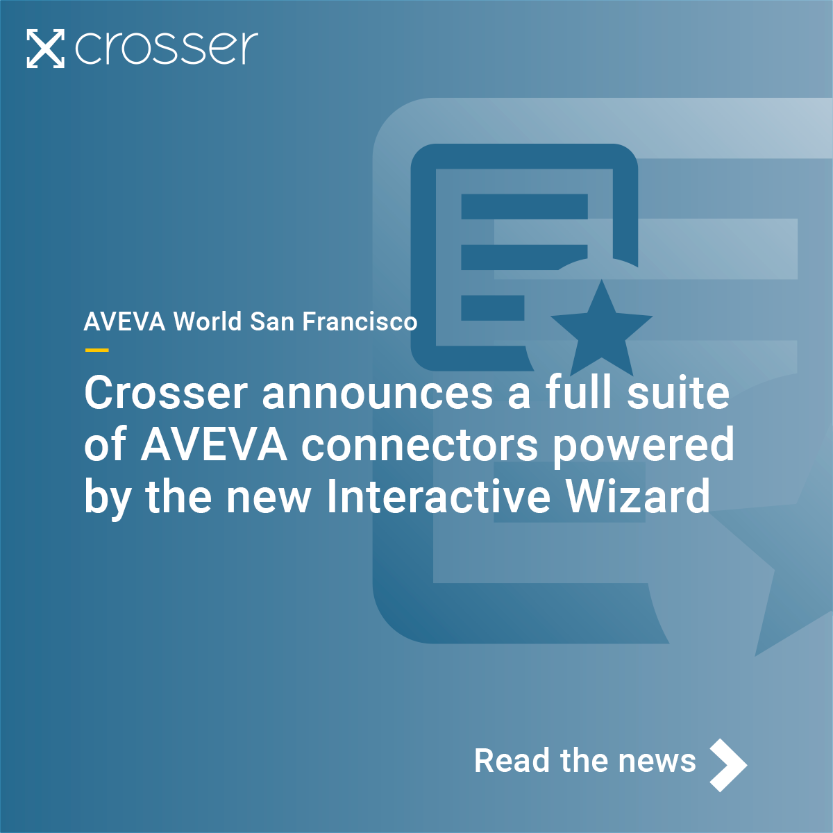 Crosser announces a full suite of AVEVA connectors powered by the new Interactive Wizard