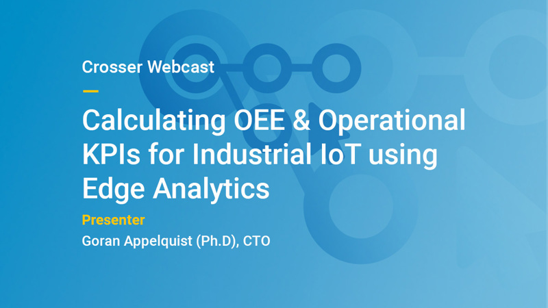 Industrial IoT & Industry 4.0 | Crosser Use Cases