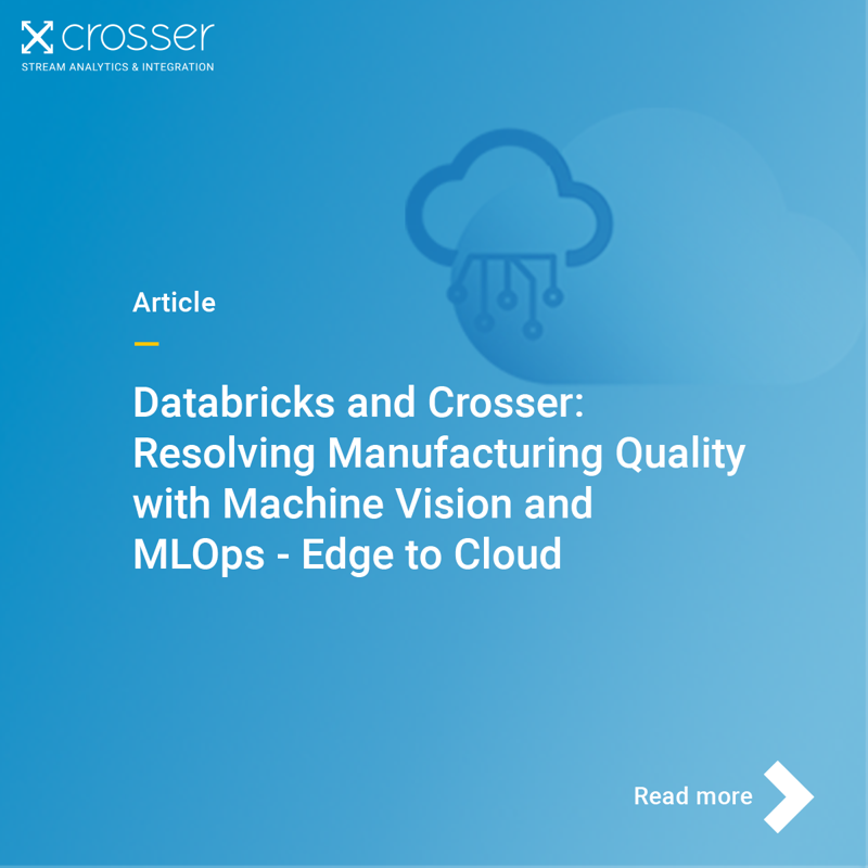 Stream Analytics & Integration | Crosser