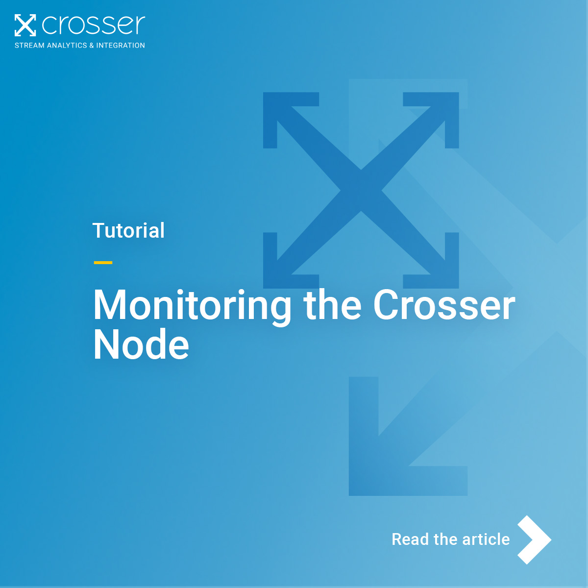 Monitoring the Crosser Node | Crosser Knowledgebase Monitoring the Crosser Node | Crosser Knowledgebase